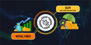 Mutual Funds Vs ULIPS: Which Is A Better Investment Option?
